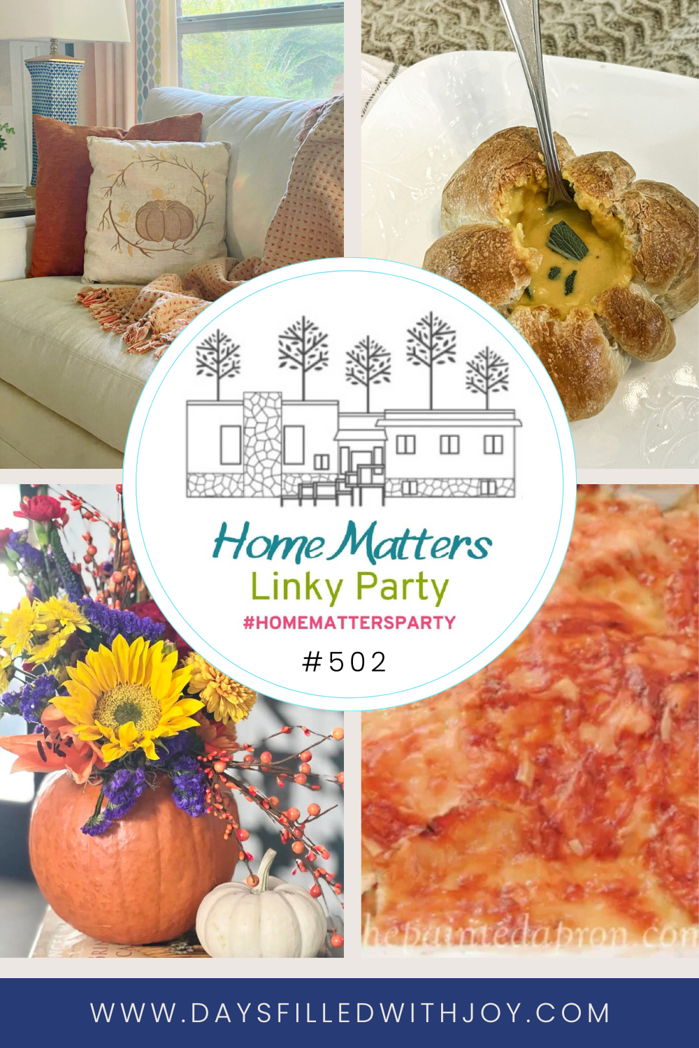 Home Matters Linky Party #502 - Days Filled With Joy