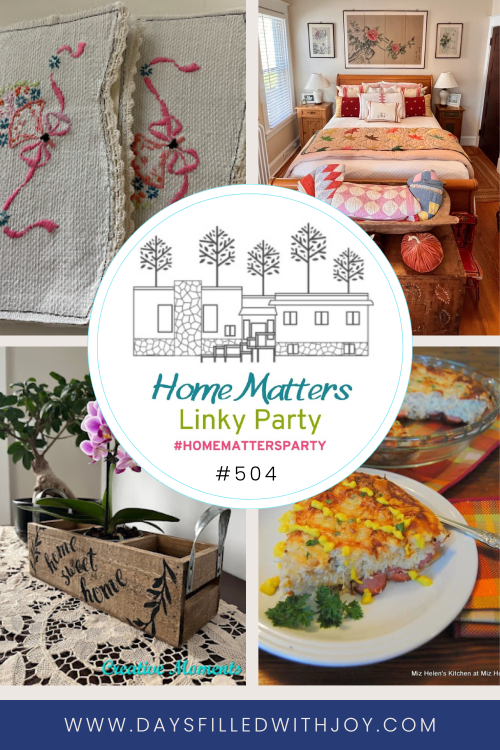 Home Matters Linky Party #504 - Days Filled With Joy