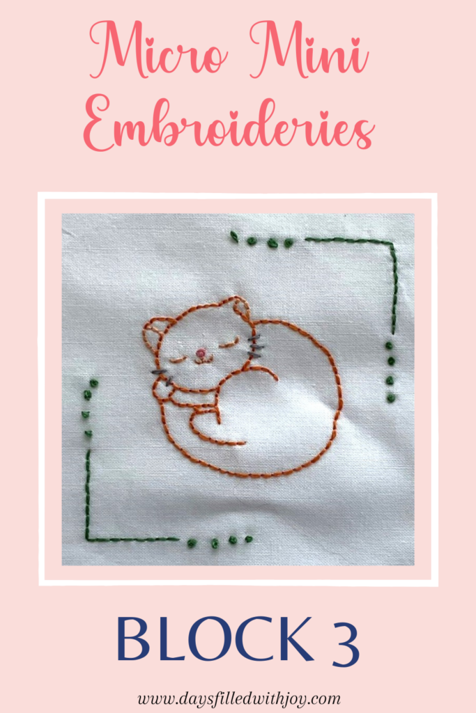 Micro Mini Embroidery Block 3 - Days Filled With Joy