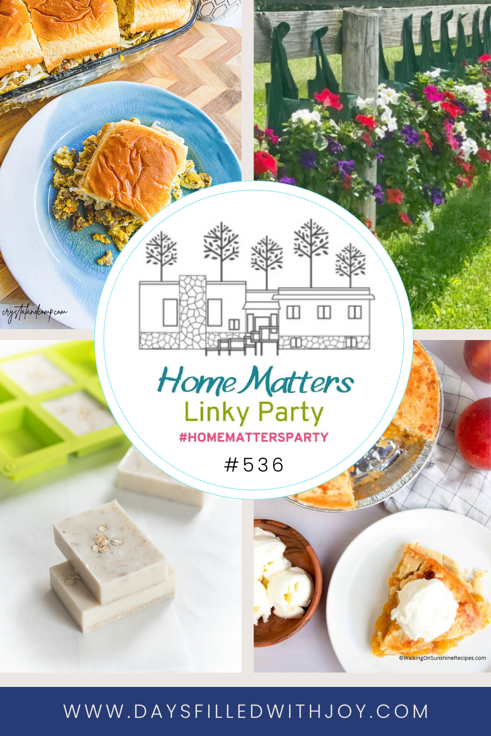 Home Matters Linky Party #536 - Days Filled With Joy