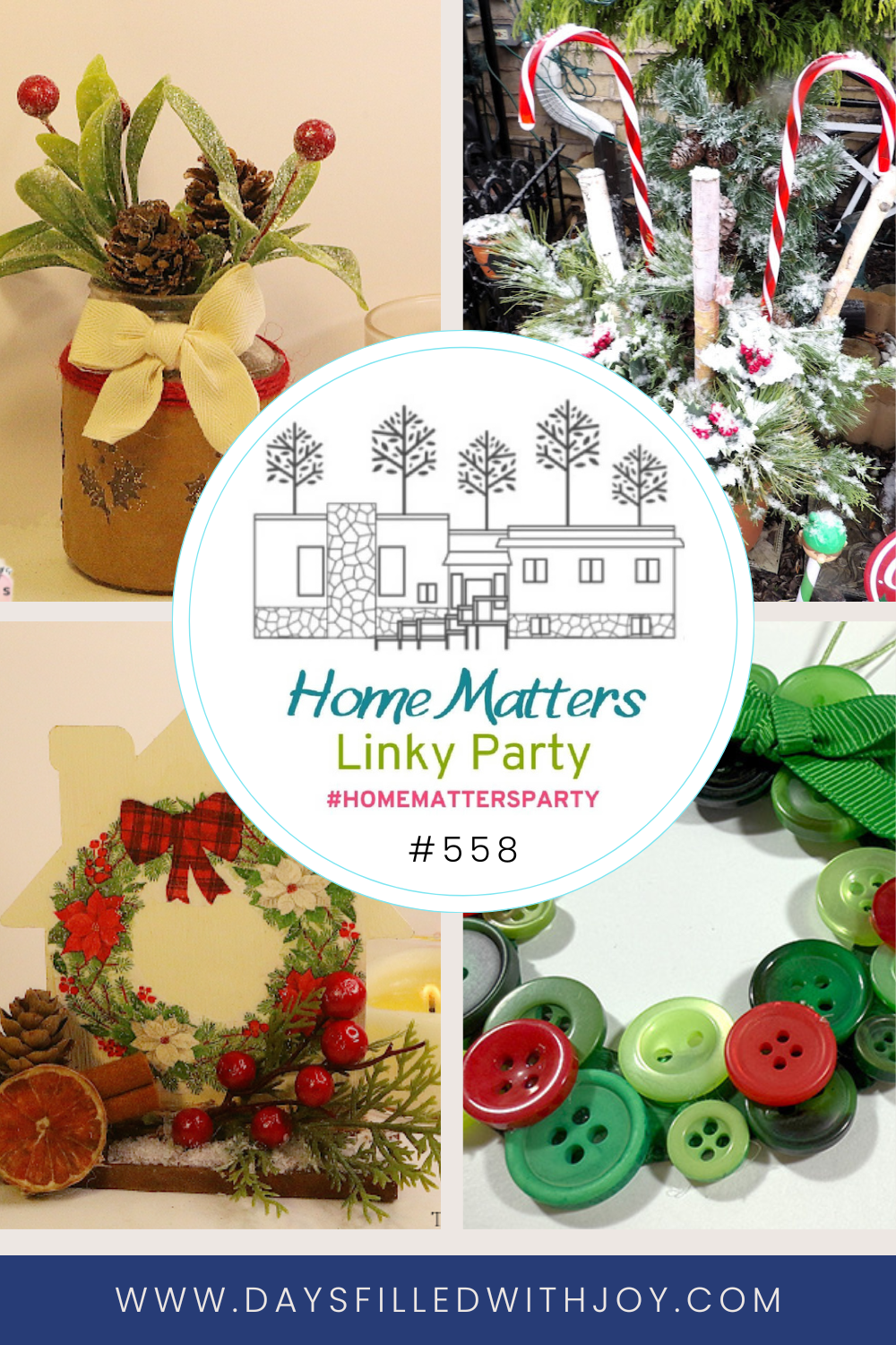 Home Matters Linky Party #558 - Days Filled With Joy